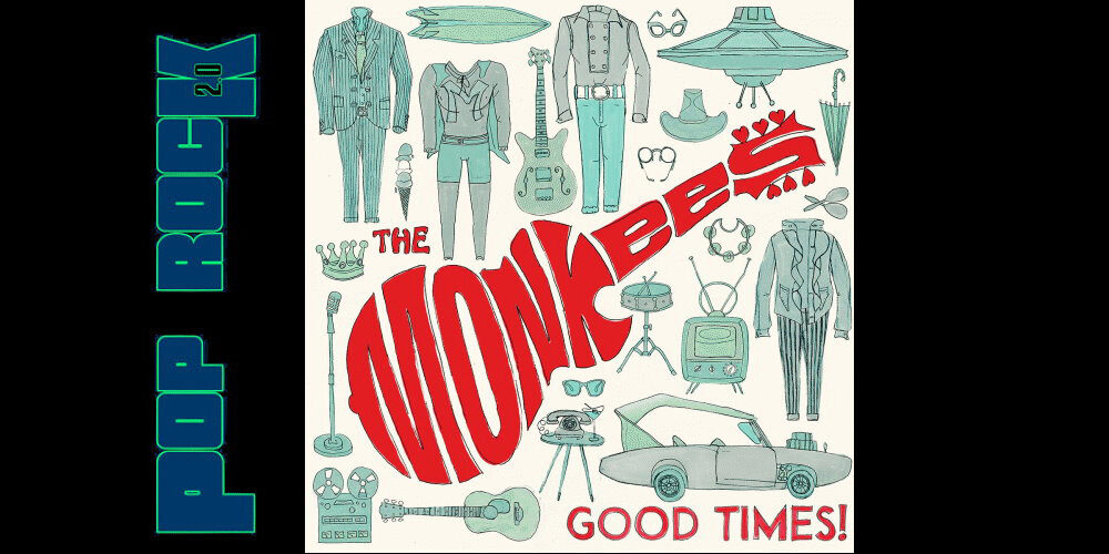 Monkees Good Times! - FamilleRock.Com